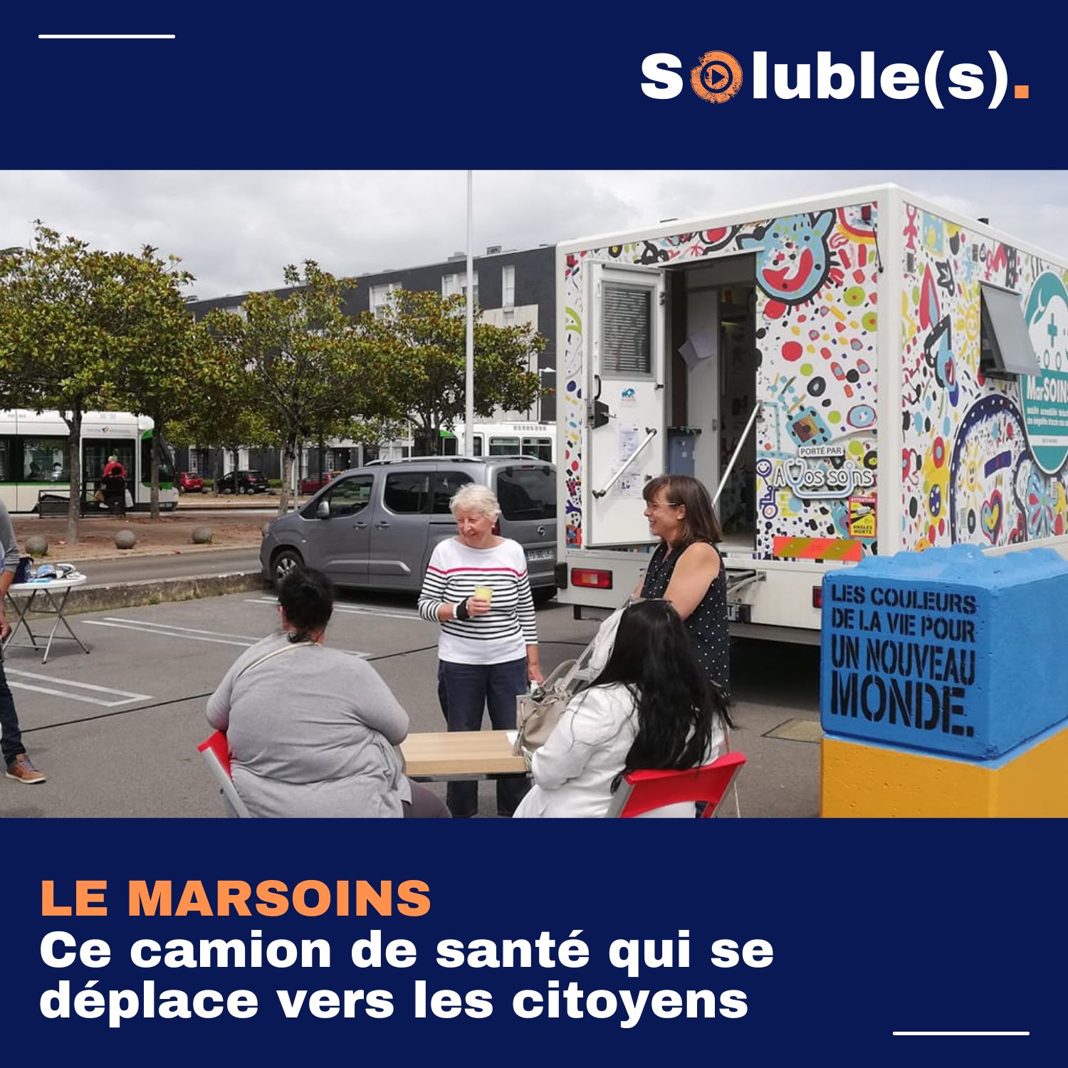 Le MarSOINS, ce camion de santé qui se déplace vers les citoyens ...